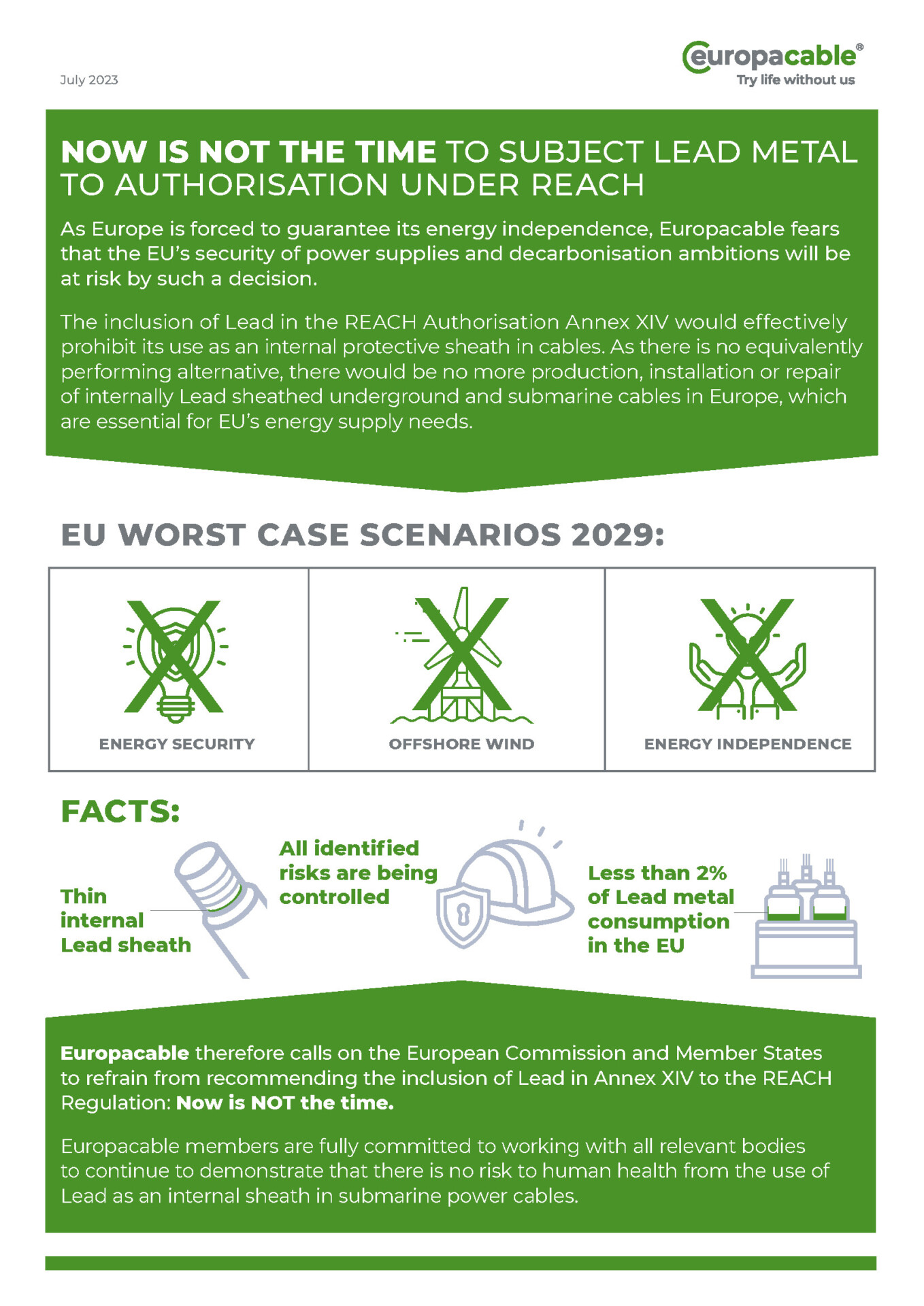 NOW IS NOT THE TIME TO SUBJECT LEAD METAL TO AUTHORISATION UNDER REACH ...